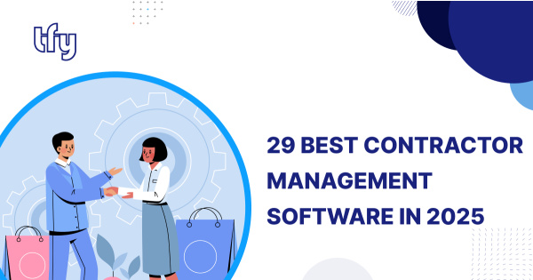 Best Contractor Management Software in 2025