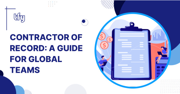 Contractor of Record (COR) : Practical Guide for Global